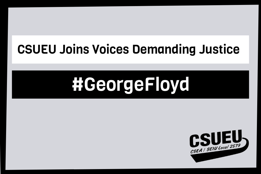 Breaking News | CSUEU Joins Voices Demanding Justice