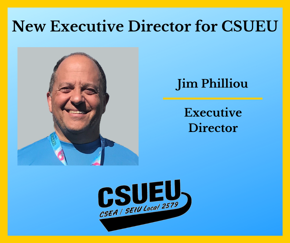 Breaking News | CSUEU Has a New Executive Director