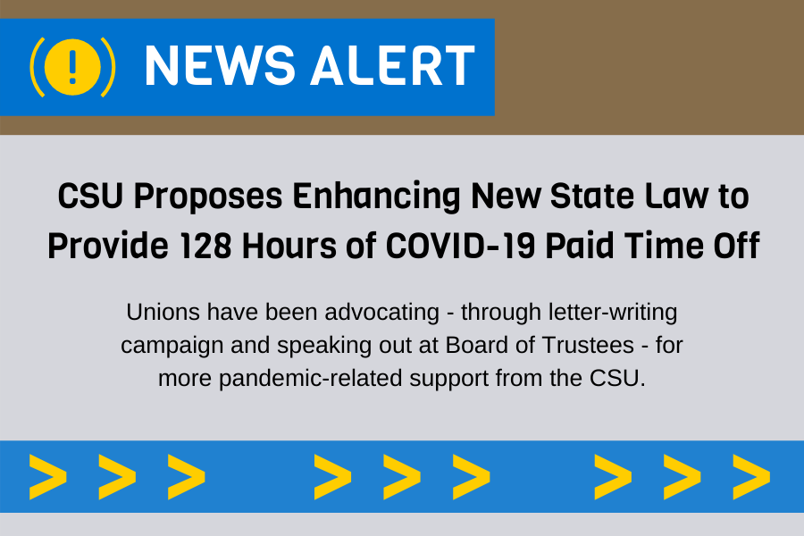 Breaking News | CSU Proposes to Enhance New State Law Providing COVID ...