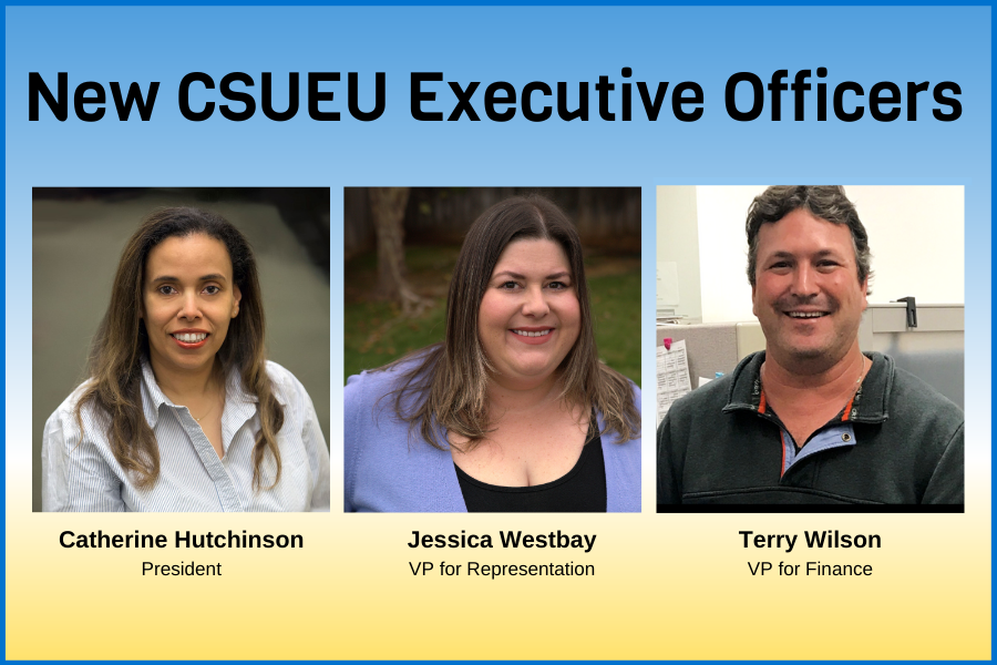 Breaking News | CSUEU Board Appoints New Leadership