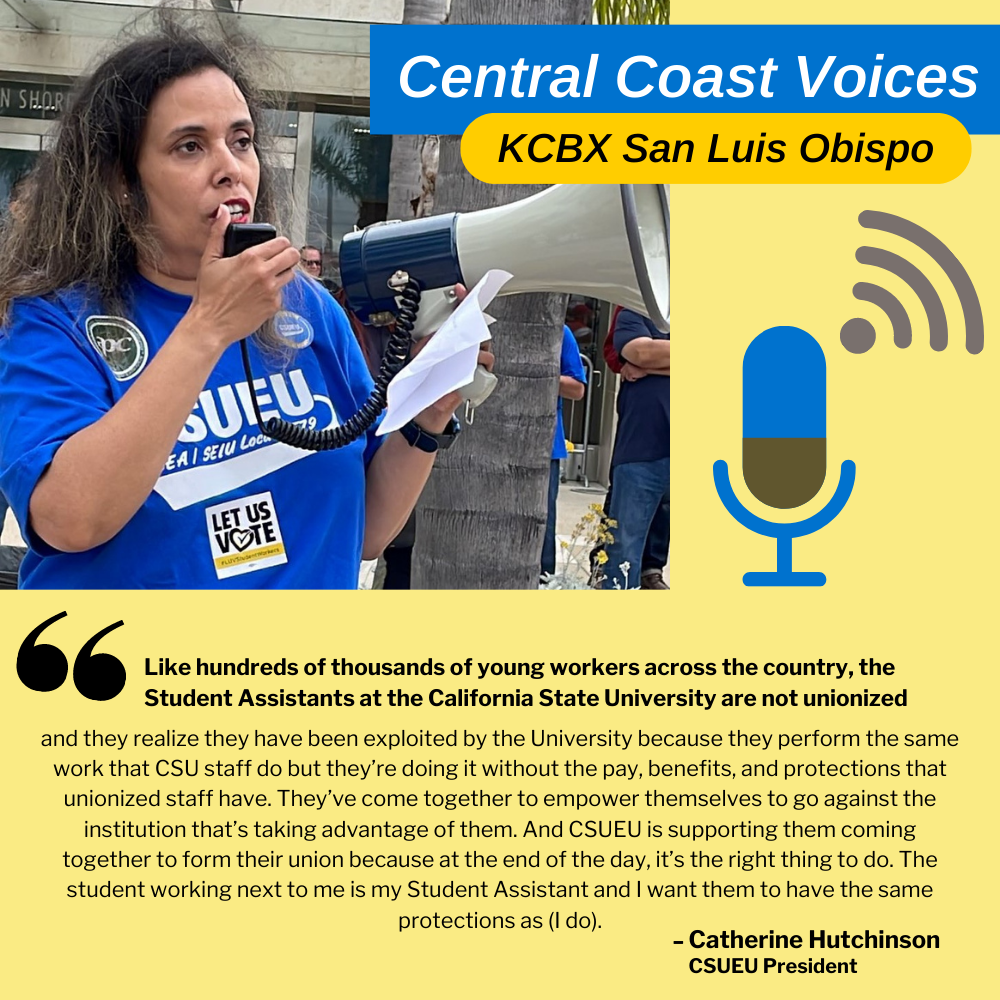 CSUEU President Catherine Hutchinson recently joined Central Coast ...